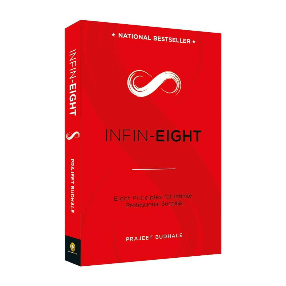 Infin-Eight: Eight Principles for Infinite Professional Success ...