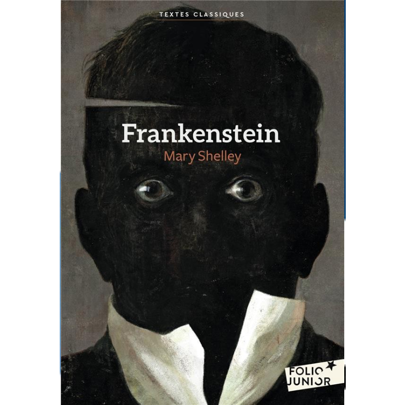 Frankenstein – Mary Shelley
